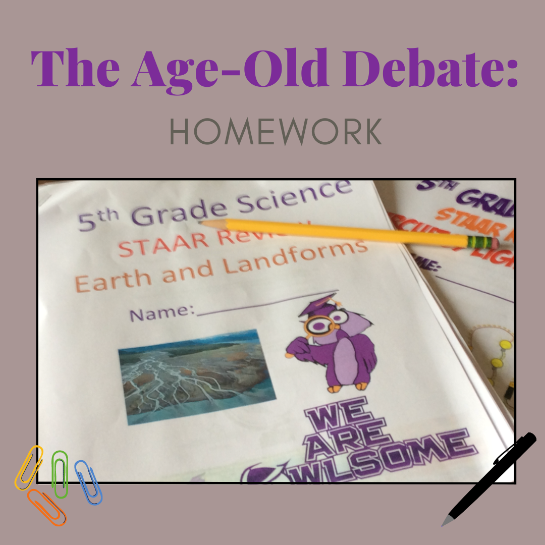 THE AGE-OLD DEBATE: HOMEWORK – iHoot THE AGE-OLD DEBATE: HOMEWORK – iHoot